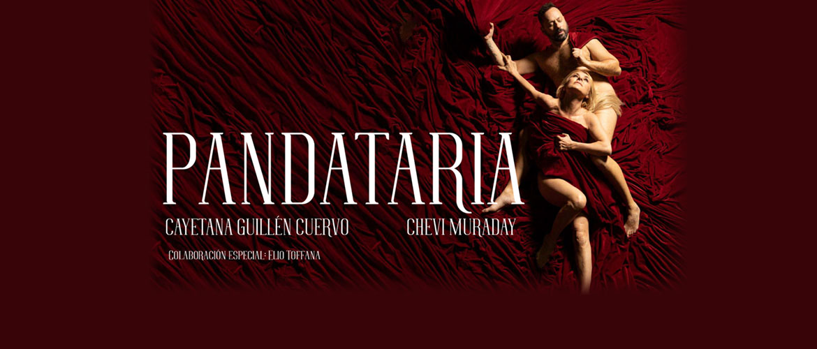 'PANDATARIA' con Cayetana Guillén Cuervo en El Batel