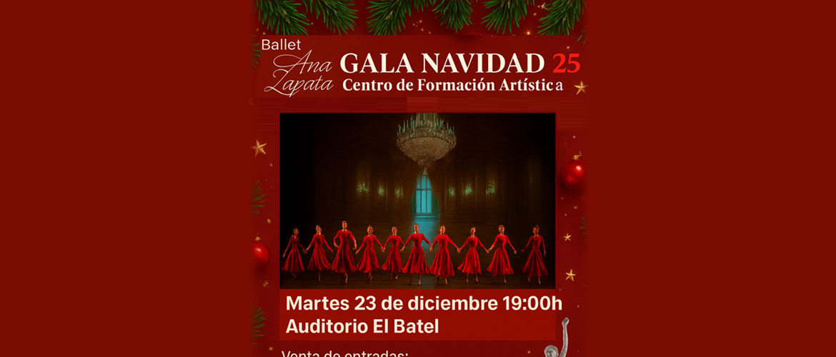 GALA DE NAVIDAD 25 del Ballet Ana Zapata en El Batel